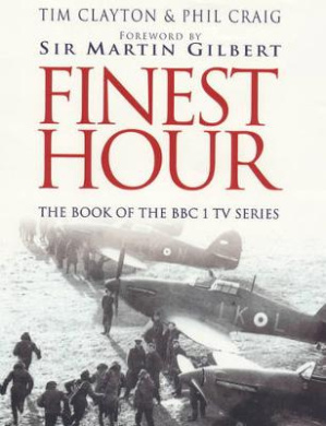 Finest Hour, Phil Craig Tim Clayton - Shop Online for Books in New Zealand