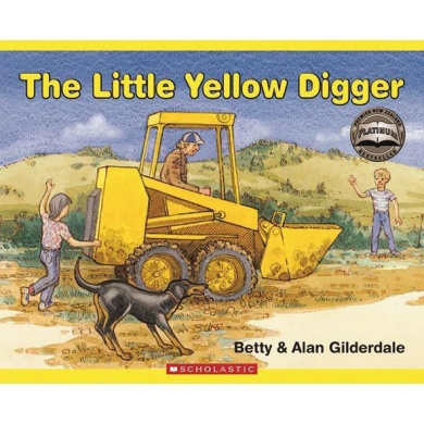 The Little Yellow Digger, Betty Gilderdale Alan Gilderdale (Illustrated ...