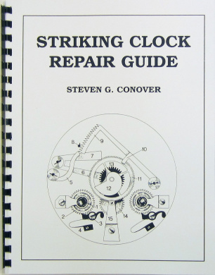 Striking Clock Repair Guide, Steven G Conover - Shop Online for Books ...