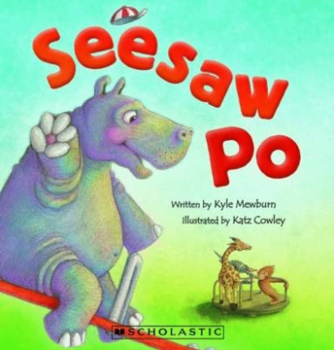 Seesaw Po, Kyle Mewburn Katz Cowley - Shop Online for Books in New Zealand