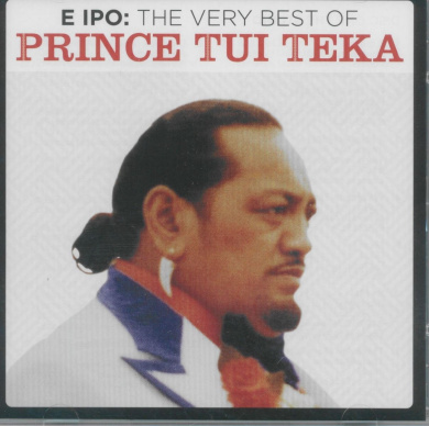 E Ipo, Prince Tui Teka - Shop Online for Music in New Zealand