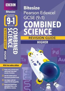 BBC Bitesize Edexcel GCSE Combined Science (Higher) Revision Guide incl ...