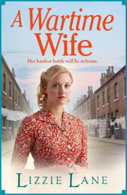 A Wartime Wife, LizzieLane - Shop Online for Books in New Zealand