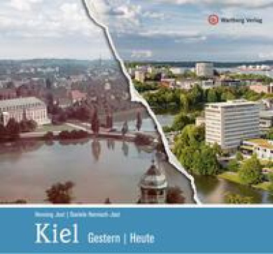 Kiel - gestern und heute [German], Henning Harnisch-Jost Jost - Shop ...