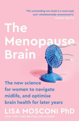 The Menopause Brain, Lisa Mosconi - Shop Online for Books in New Zealand
