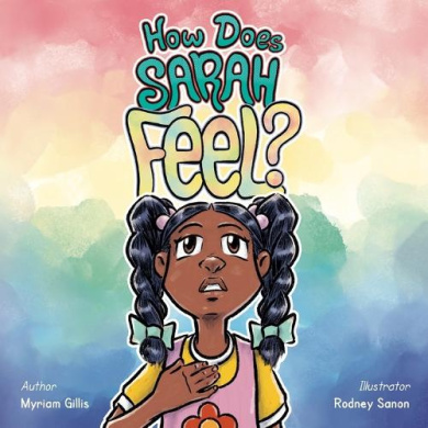 How Does Sarah Feel?, Myriam Gillis Ruth Fleury (Consultant editor ...
