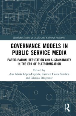 Governance Models in Public Service Media, Ana María López-Cepeda ...